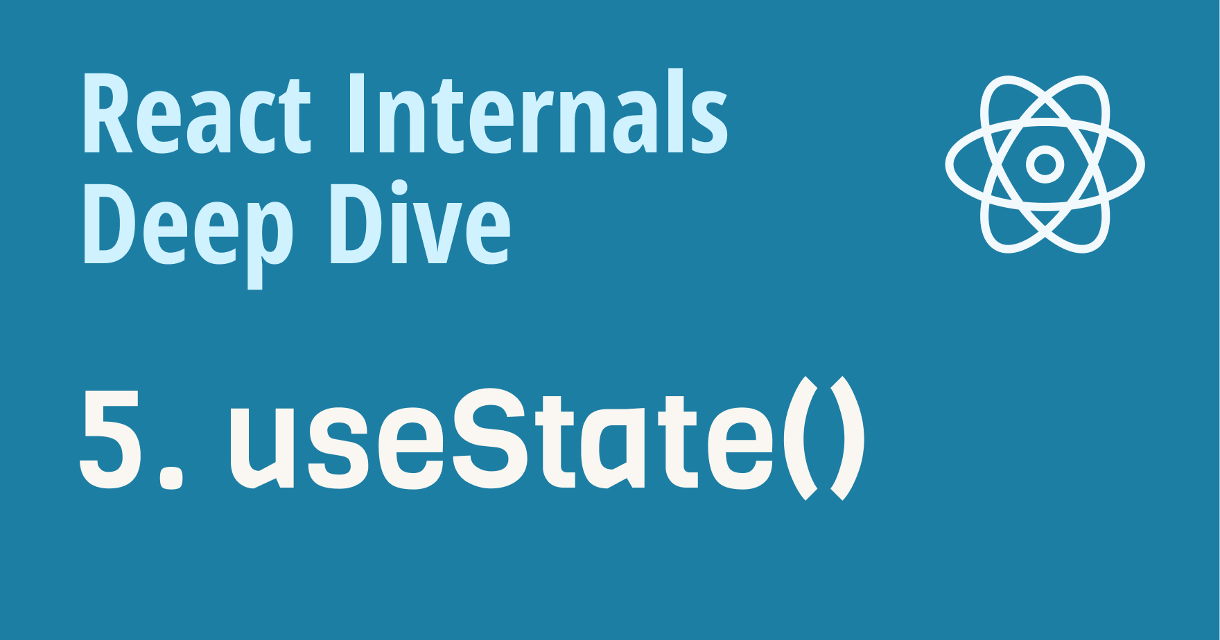 How does useState() work internally in React?